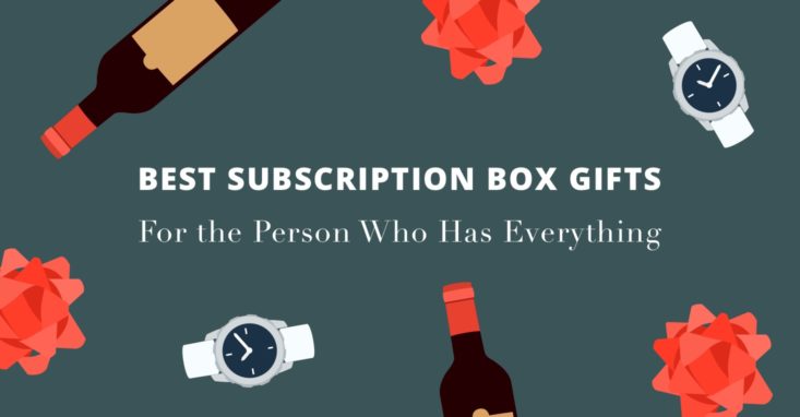 16 Unique Subscription Gifts for the Person Who Has Everything | MSA
